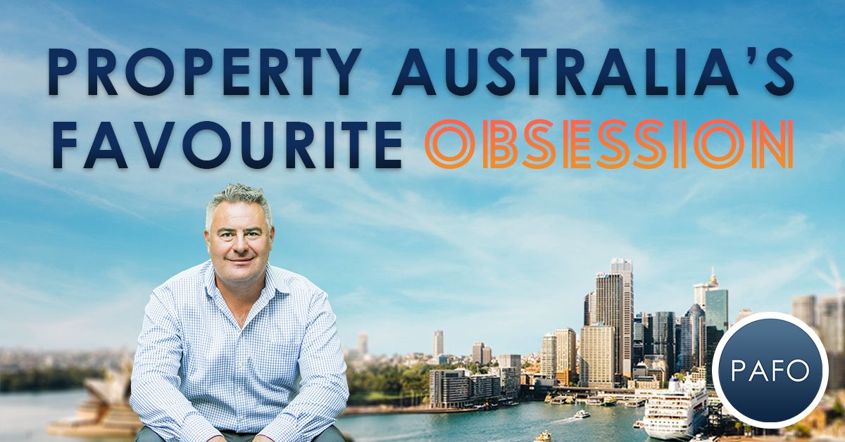 Property Australia's Favourite Obsession