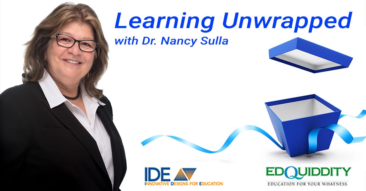 Learning Unwrapped with Dr. Nancy Sulla